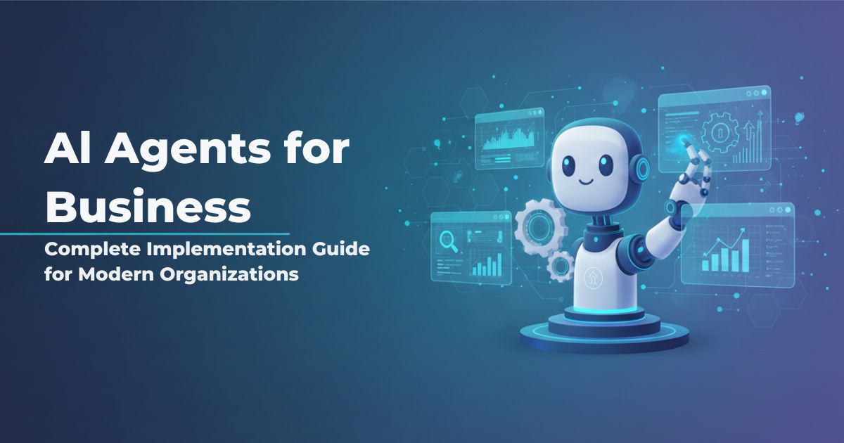 AI Agents for Business: Transform Operations, Cut Costs & Automate ...