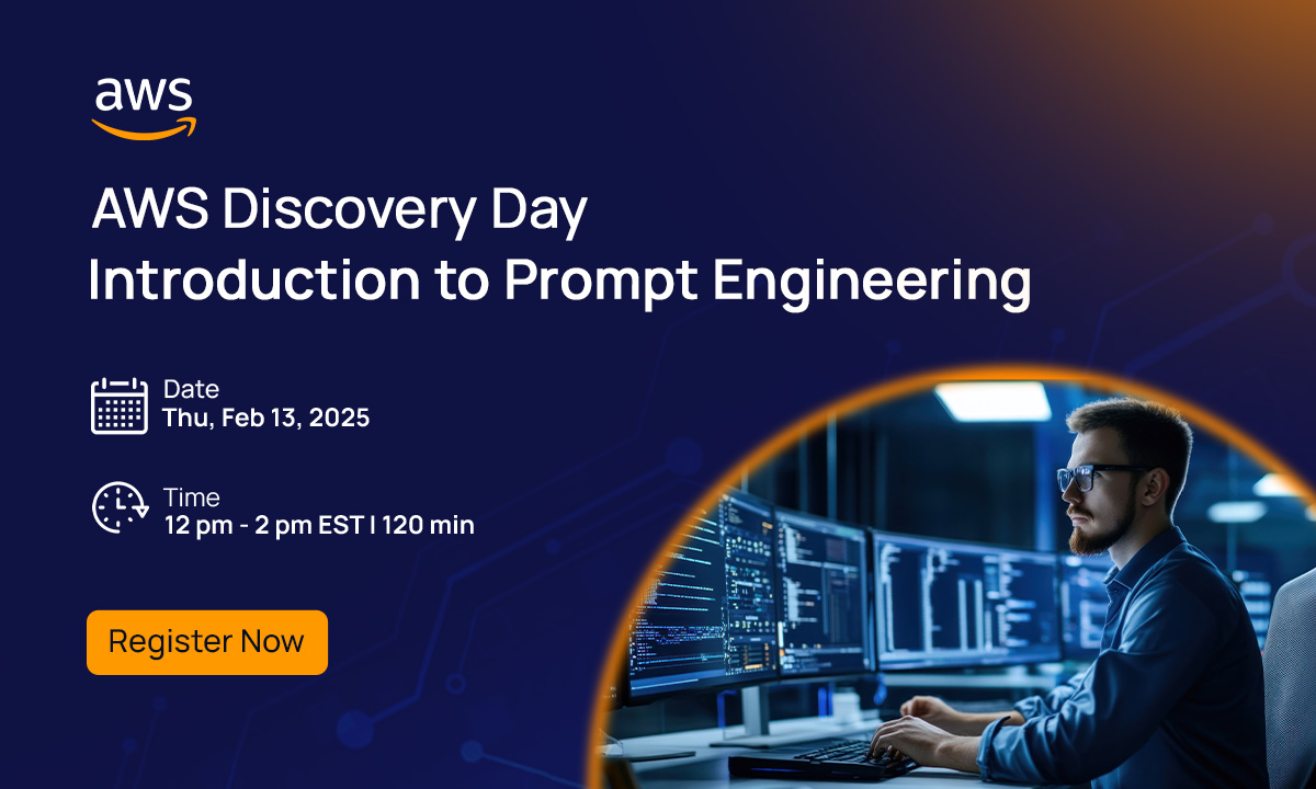 AWS Discovery Day: Introduction to Prompt Engineering Webinar