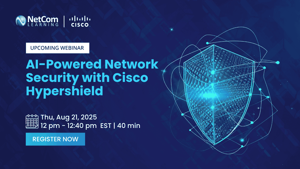 AI-Powered Network Security with Cisco Hypershield - NetCom Learning