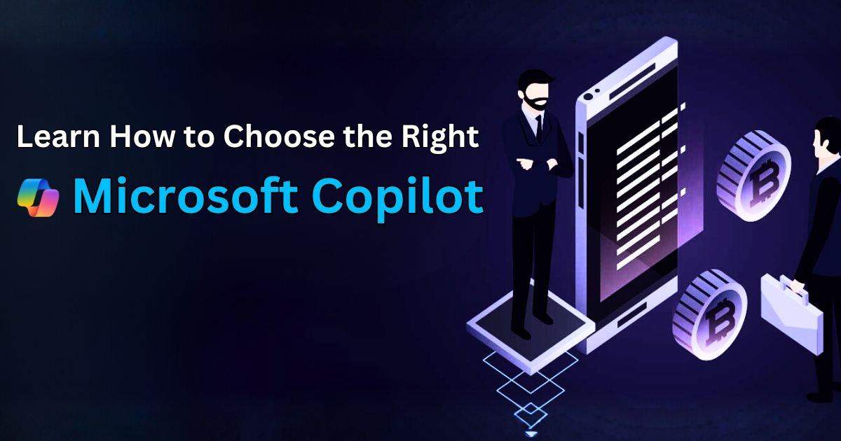 Choosing the Right Copilot - Guide for Businesses & Professionals