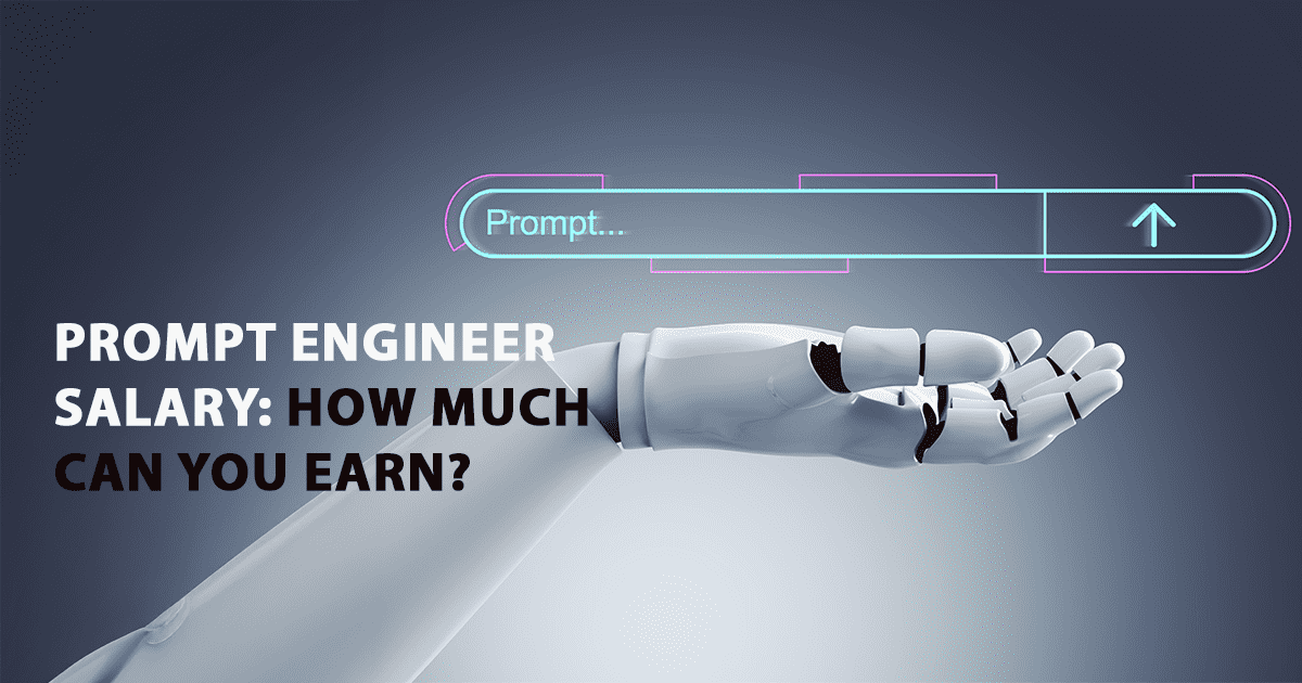 Prompt Engineer Salary 2025: A Complete Guide