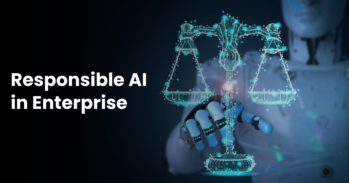Responsible AI Explained: Principles, Frameworks & Examples