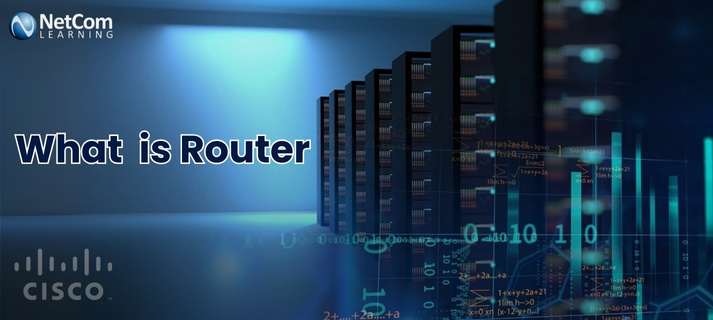 What is a Router – A B2B Guide to Enterprise Networking and Secure Data ...