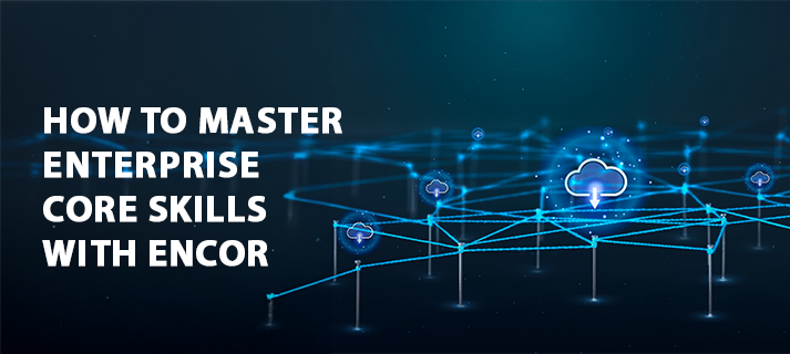 Why ENCOR Exam is Essential for Networking Professionals