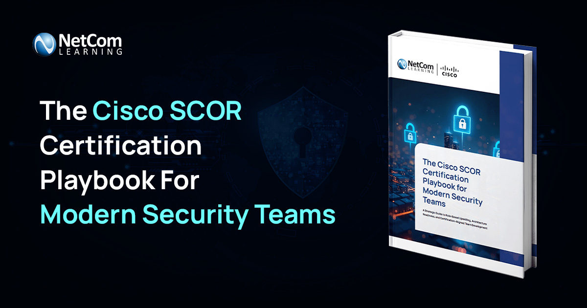 The Cisco SCOR Certification Playbook for Modern Security Teams