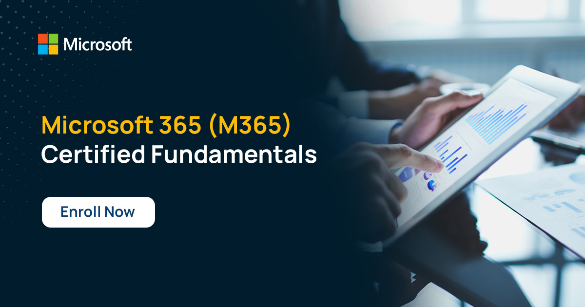 Microsoft 365 Fundamentals Certification | Get M365 Certified