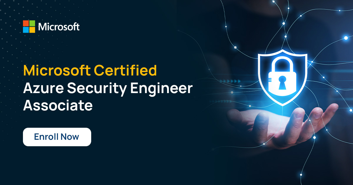 Microsoft Azure Security Engineer Associate – AZ-500 Certification